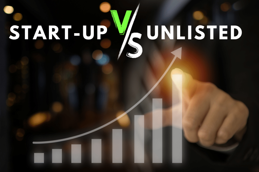 Difference Between Start-Up Investing And Unlisted Shares | Breakdown Difference Between Start-Up Investing And Unlisted Shares | Breakdown